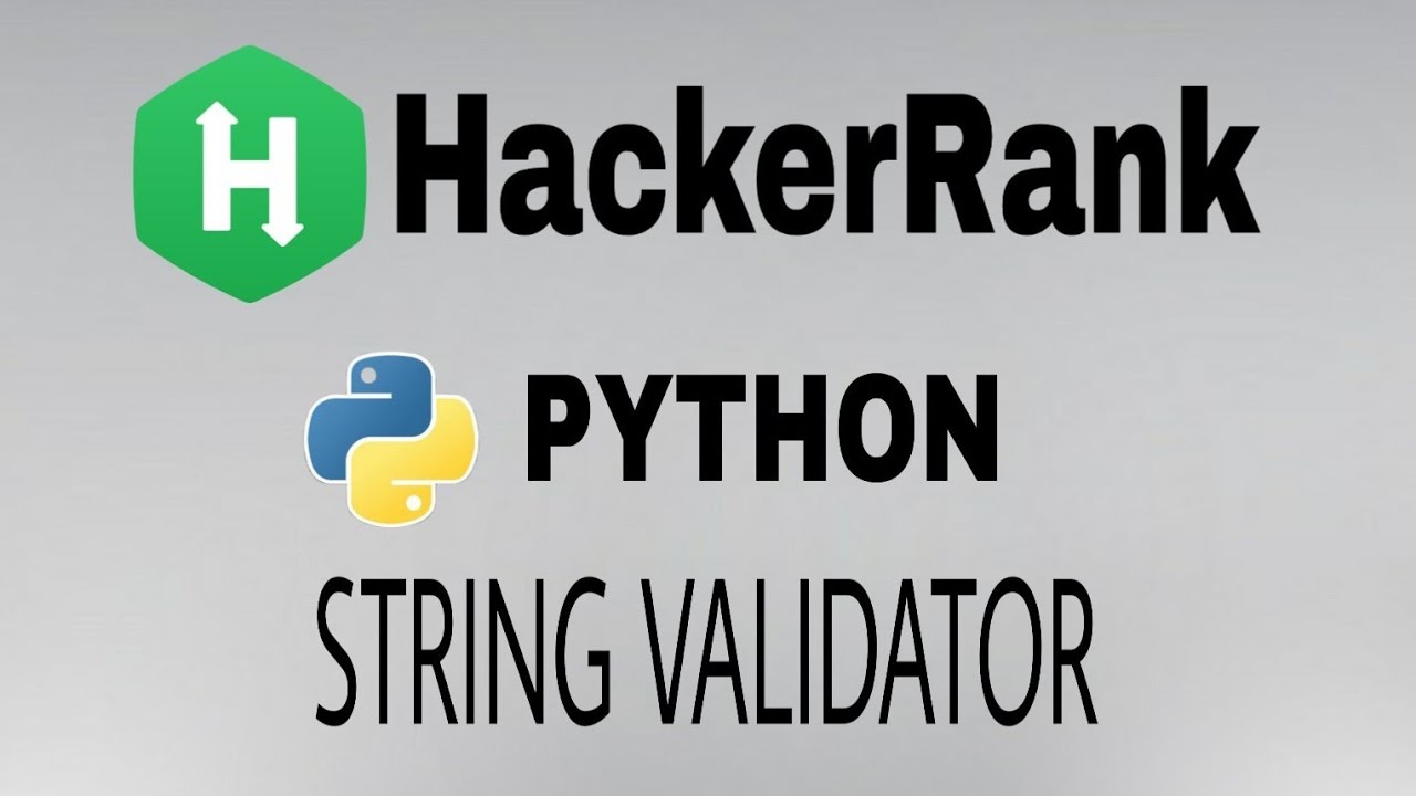 #19: String Validators | Hackerrank Python Solution | English Explanation