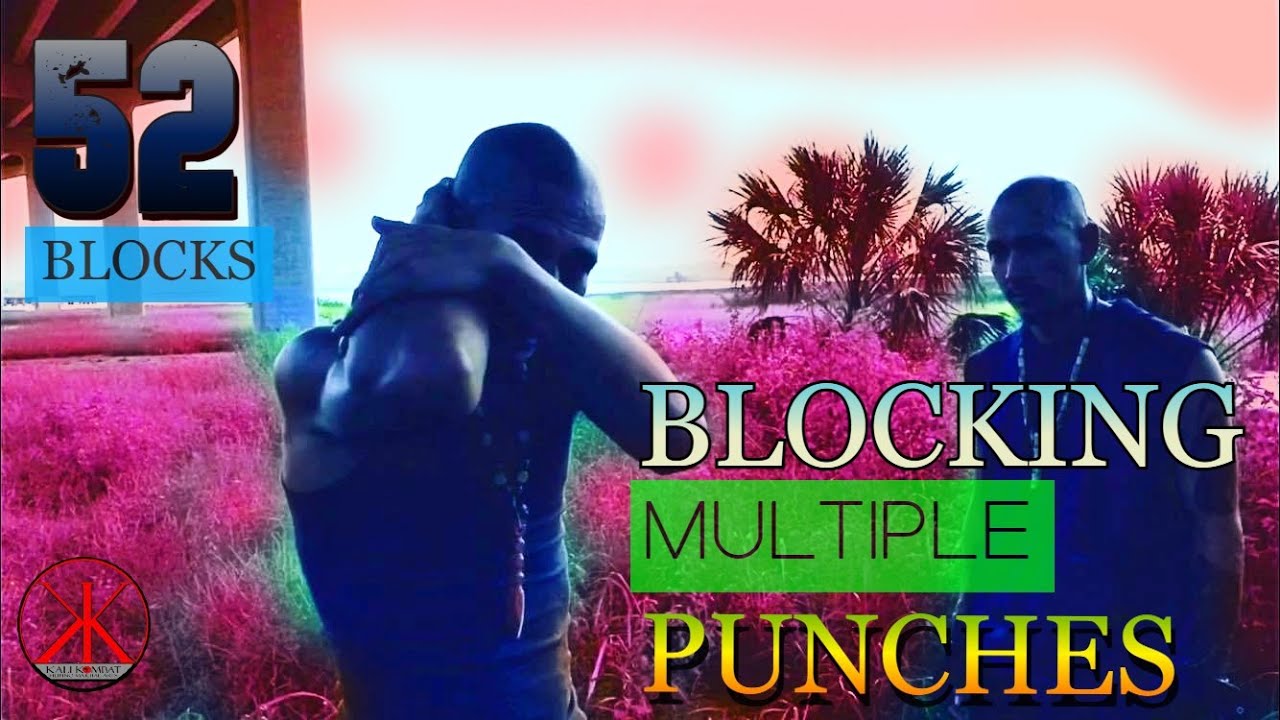 52 Blocks Training Drill .. Blocking multiple punches