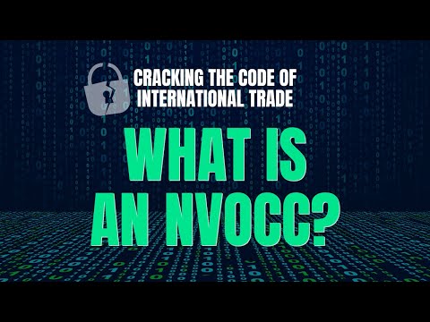 What Is an NVOCC? | Cracking the Code of International Trade