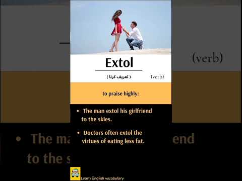Extol | Advanced English Vocabulary