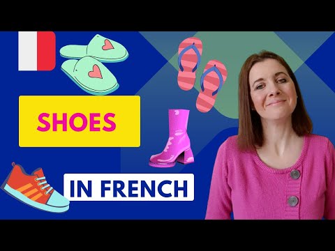 How to say the shoes in french _ The shoes in french _ the shoes in french vocabulary