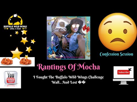 I Fought The Buffalo Wild Wings Challenge Wall.. And Lost 😞 – Rantings ...