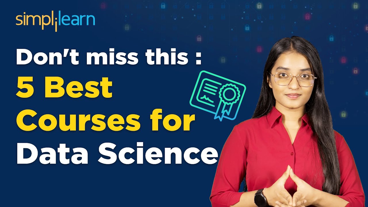 Top 5 Best Courses for Data Science 2026 | Top 5 Data Science Certifications 2026 | Simplilearn