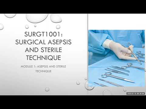 Surgical Asepsis and Sterile Technique
