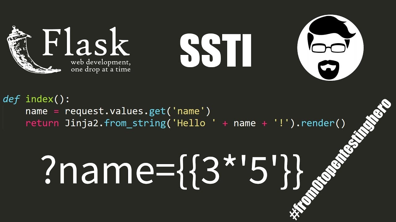 Python SSTI: Attack Flask framework using Jinja2 template engine