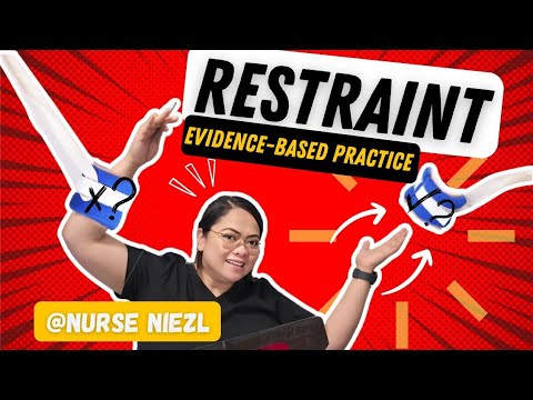 2024 RESTRAINT : EVIDENCE-BASED PRACTICE (OSCE) #nurseniezl #jenuinehappiniz @nurseniezl