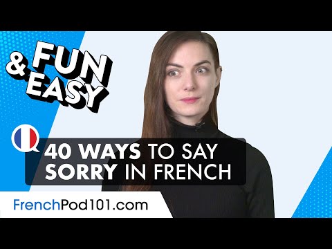 40 Ways to Say “I'm Sorry” in French