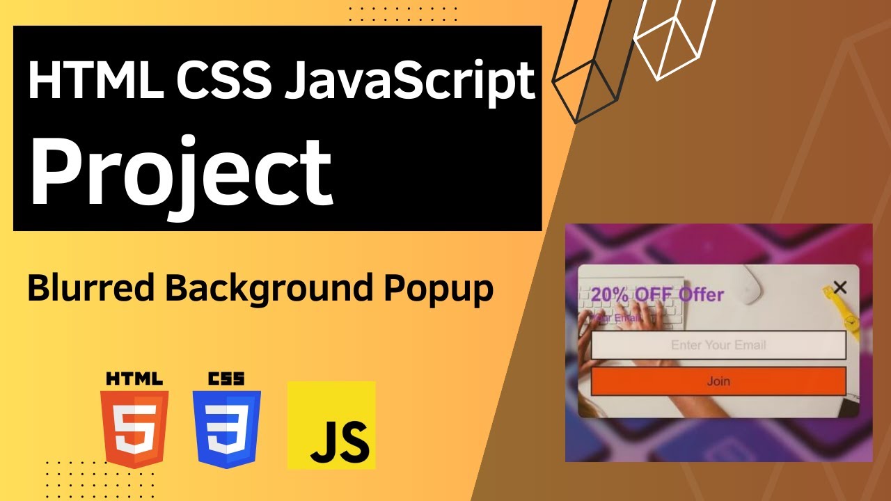 HTML CSS JavaScript Project - Blurred Background Popup