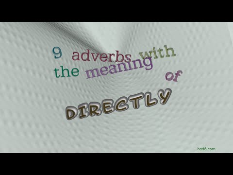 directly - 10 adverbs synonym to directly (sentence examples)