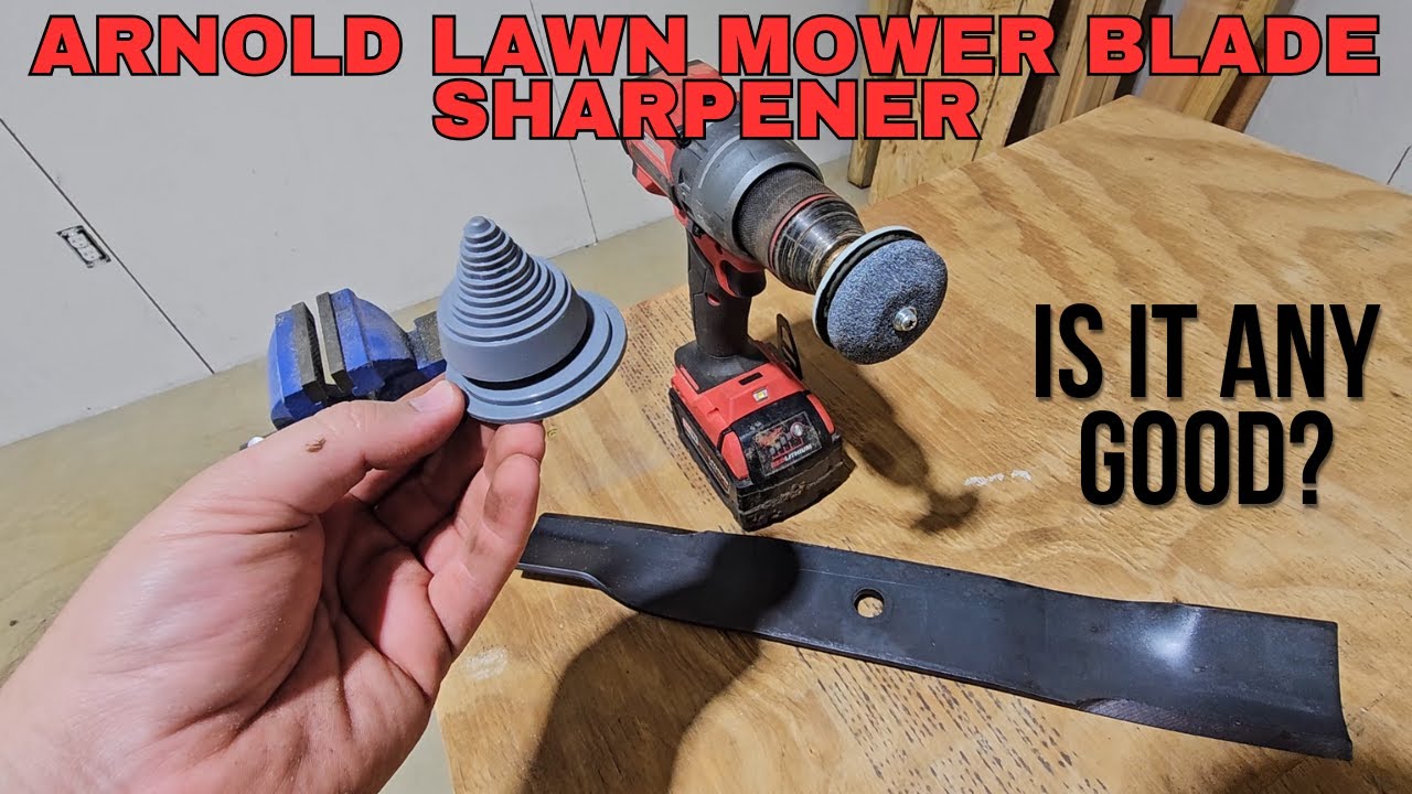 Does the Arnold Lawn Mower Blade Sharpener/ Balancer Work?