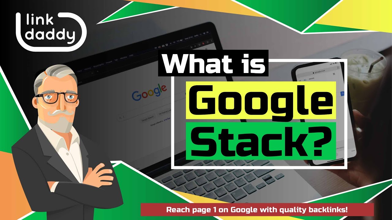 What is Google Stack?