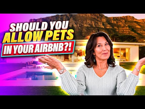 Should YOU Allow Pets in Your Airbnb?! (Airbnb Hosting Tips)