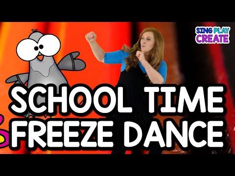 Move and Freeze School Time| Exercise Workout for Kids| Brain Break| Freeze Dance |Sing Play Create