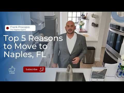 Top 5 Reasons to move to Naples FL