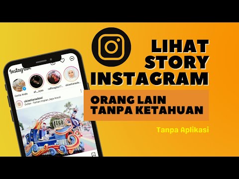 CARA LIHAT STORY INSTAGRAM TANPA DIKETAHUI PEMILIKNYA & TANPA APLIKASI TAMBAHAN (2022)