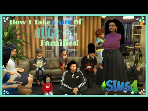 How I Take Care Of BIG Families in Sims 4 (Mod & Pack Recommendations)