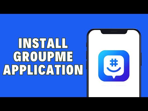 How To Install GroupMe Application