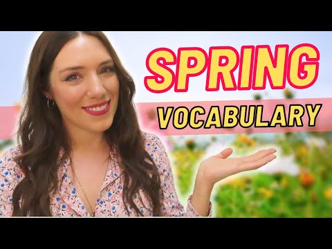 Spring is here! 🌼 English vocabulary you need