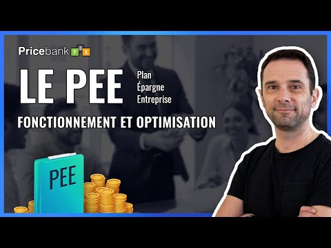 💼PEE : Comment marche le Plan Epargne Entreprise & investir ? Participation intéressement abondement