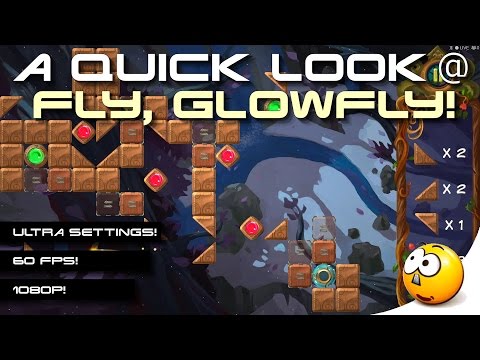 Steam Community :: Video :: A Quick Look @ Fly, Glowfly! [Max Settings ...