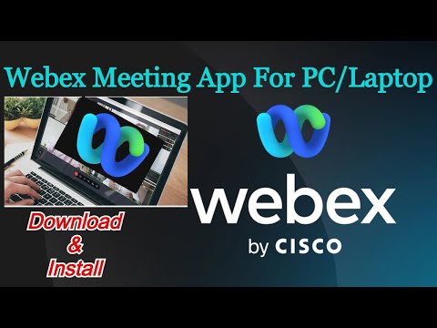 Download and Install Cisco WEBEX on Windows PC Laptop WEBEX Meeting App Updated #yogibhargav