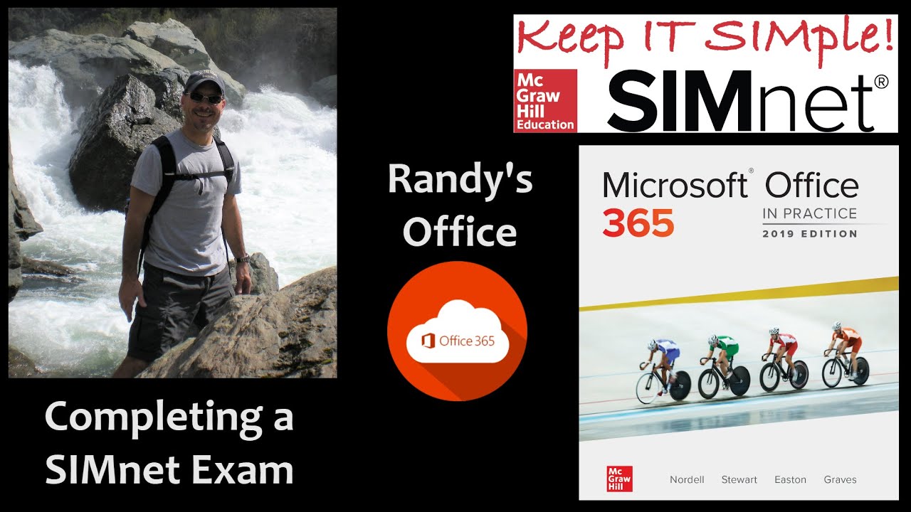 Randy's Office - Completing a SIMnet Exam