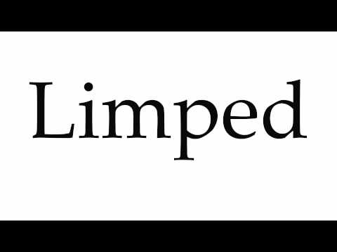 How to Pronounce Limped