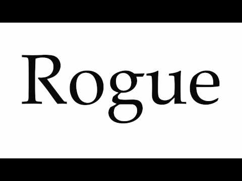 How to Pronounce Rogue
