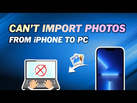 Fixed: Can't Import Photos from iPhone to Windows