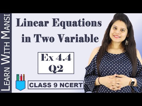 Chapter 4: Linear Equation in Two Variables 4.4 (Question- 2) Video ...