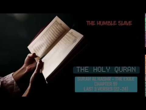 Holy Quran 59 Surah Al Hashr The Exile Last 3 Verses