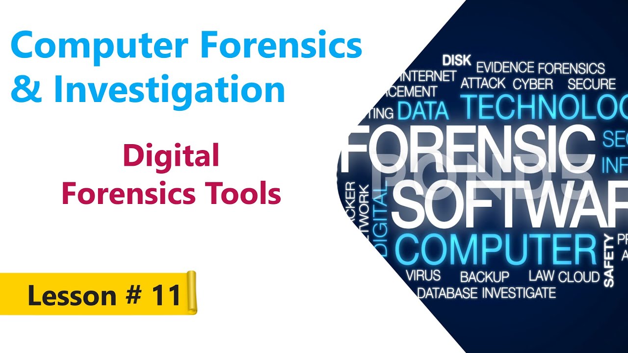 Digital Forensics Tools | Computer Forensics & Investigation Course