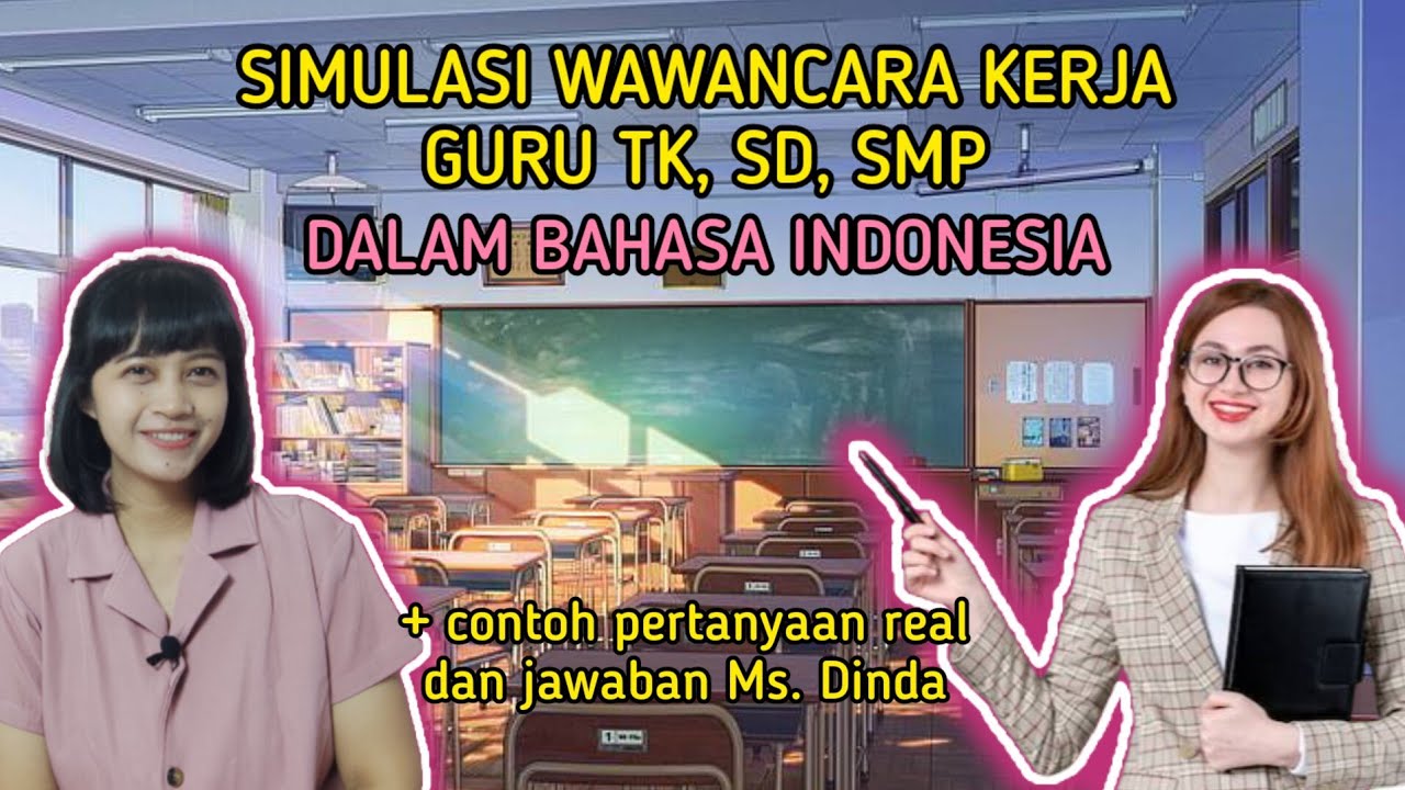 Simulasi Wawancara Kerja Guru | Contoh Pertanyaan & Jawaban | Ada Pengalaman Mengajar atau Tidak? ❌
