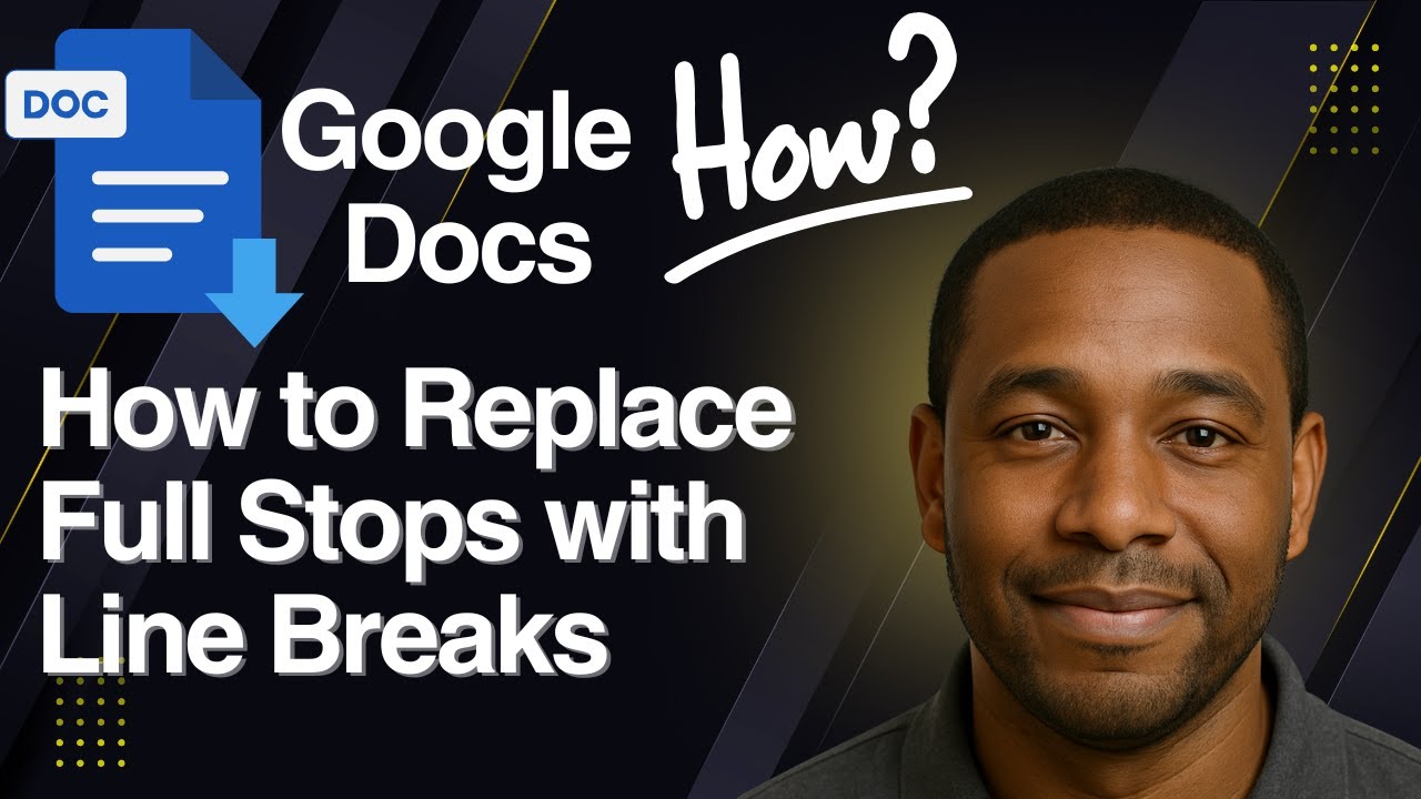 How to Replace Full Stops with Line Breaks in Google Docs – Fast Formatting Hack