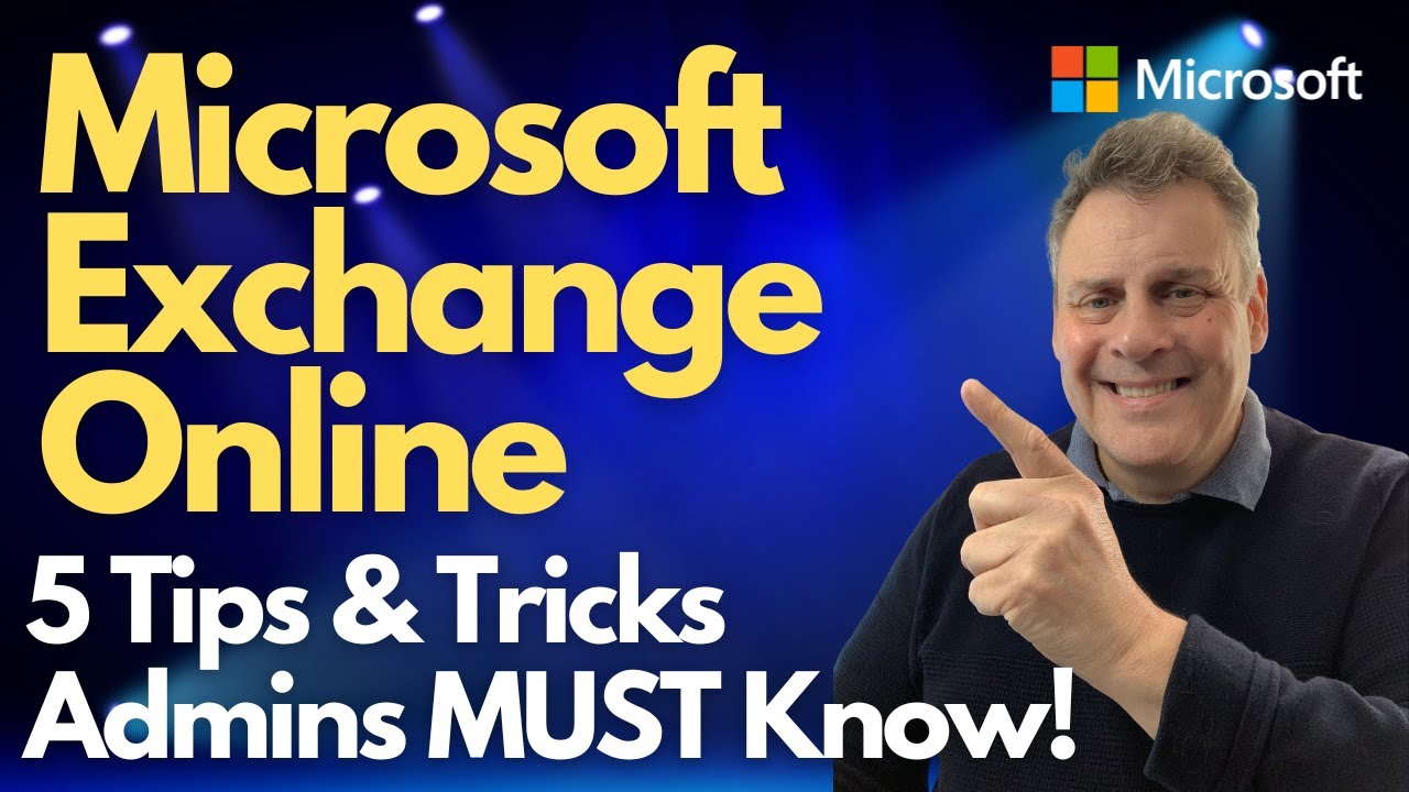 5 Essential Microsoft Exchange Online Tips for Admins