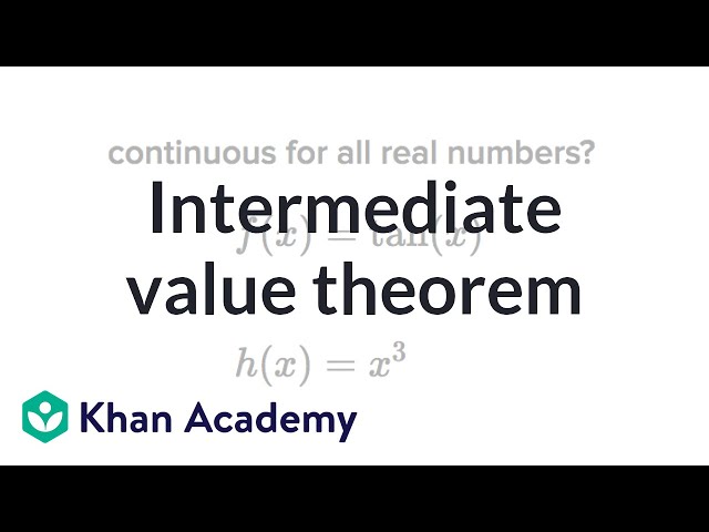 Understanding The Intermediate Value Theorem A Comprehensive Guide