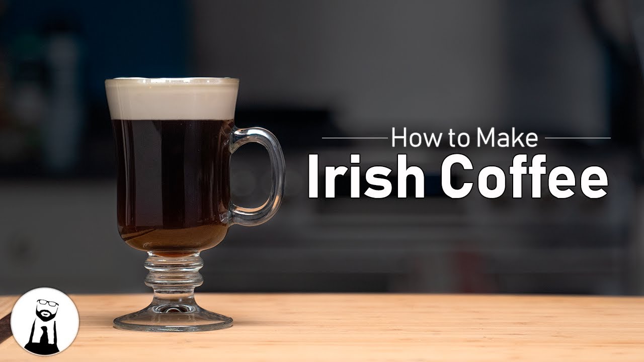 How to Make an Irish Coffee | Black Tie Kitchen