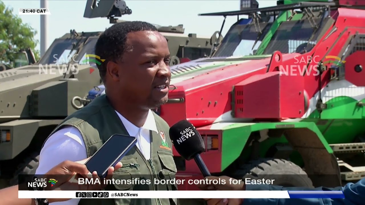 BMA intensifies border controls for Easter