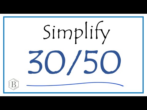 How to Simplify the Fraction 30/50