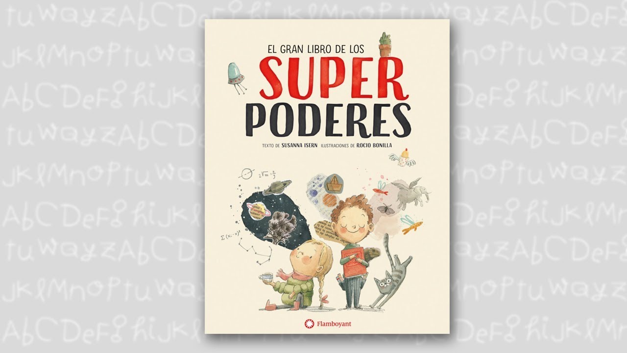 EL GRAN LIBRO DE LOS SUPERPODERES (FRAGMENTO)