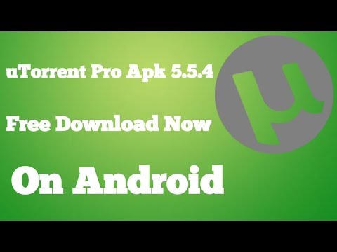 uTorrent Pro Apk 5.5.4 Free Download Now On Android
