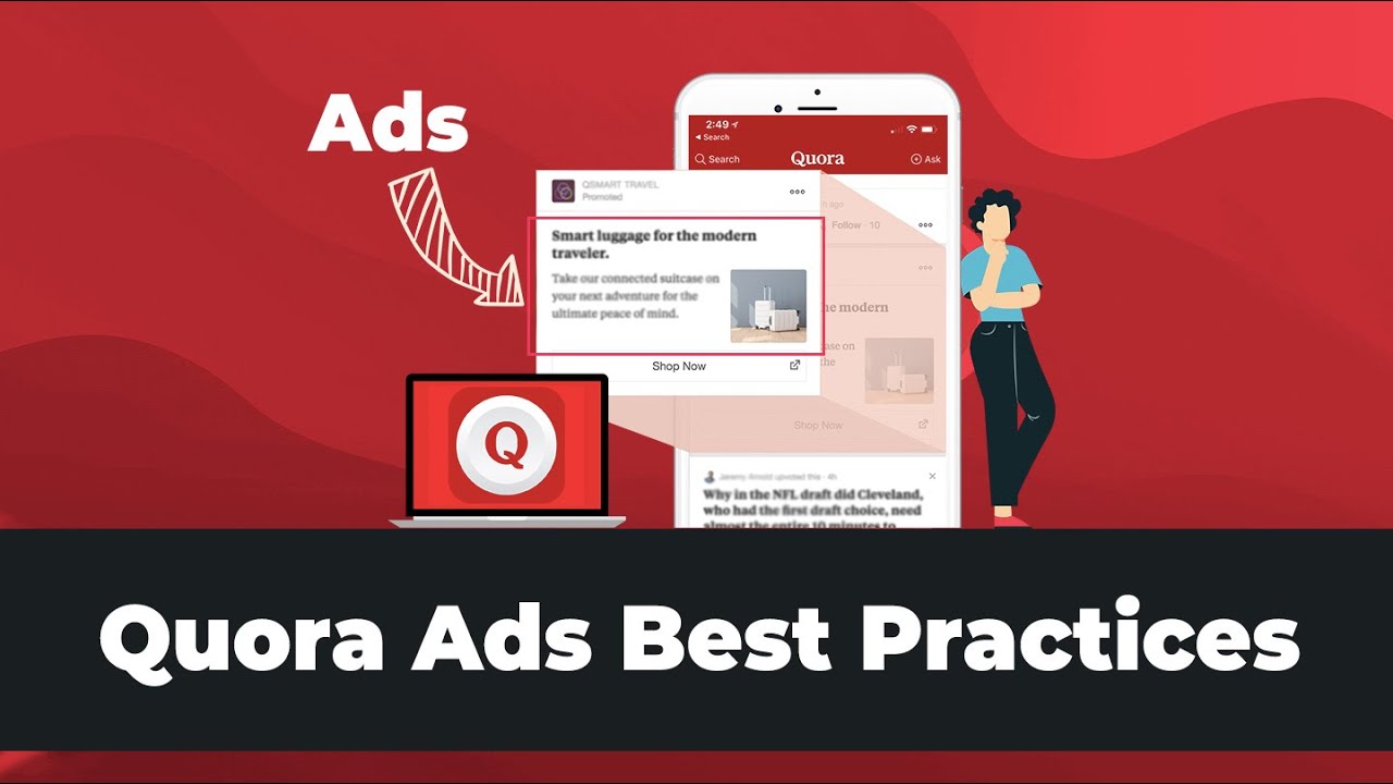 How To Use Quora Ads To Reach Target Audiences- Best Practices