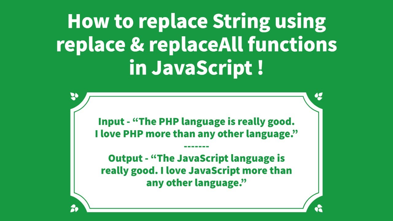 How To Replace String Using replace & replaceAll Functions In JavaScript !