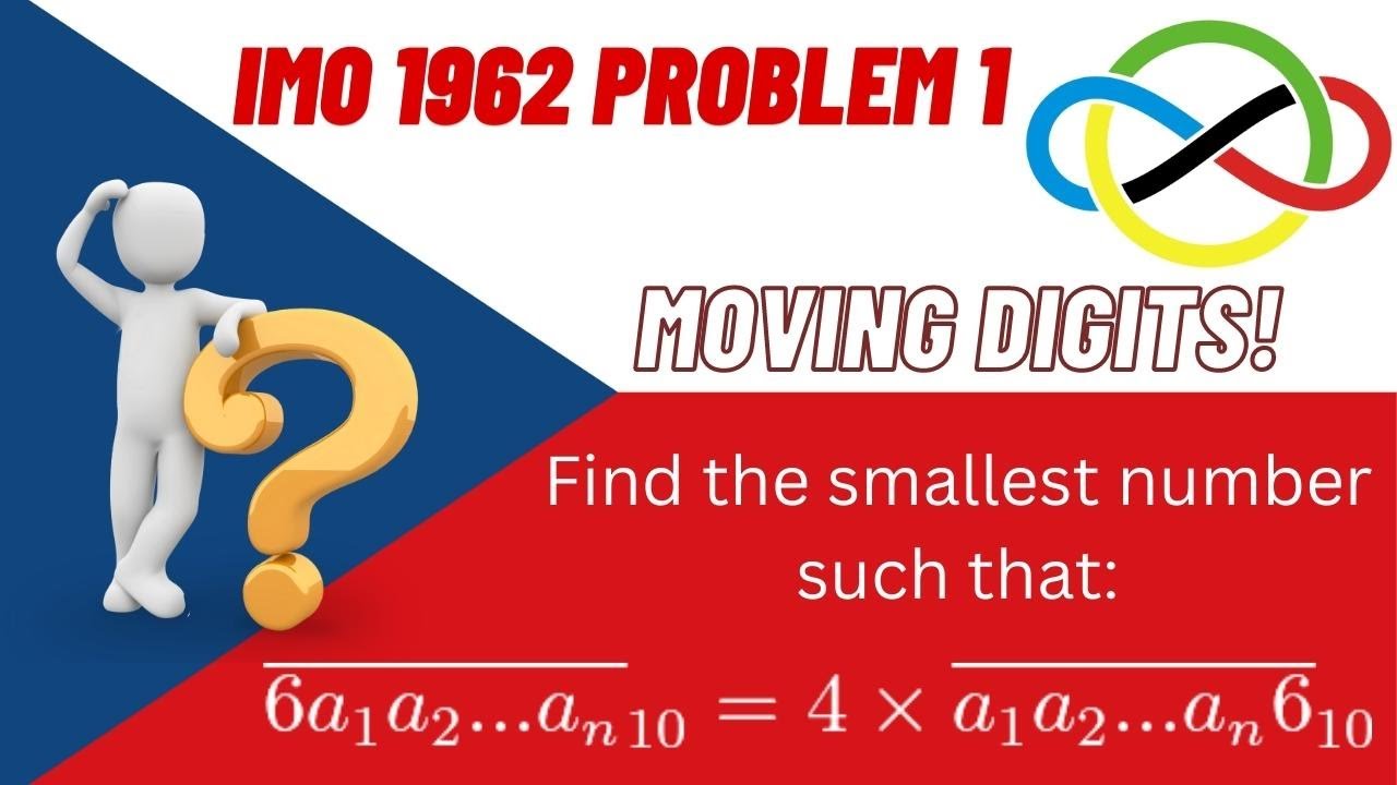 Moving Digits!| IMO 1962 P1