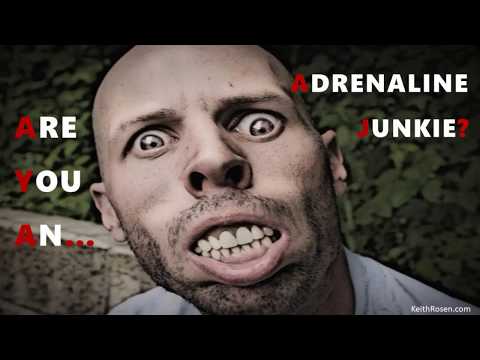 You're An ADRENALINE JUNKIE! How to Kick Your Addiction and Find a Healthier Energy Source to THRIVE