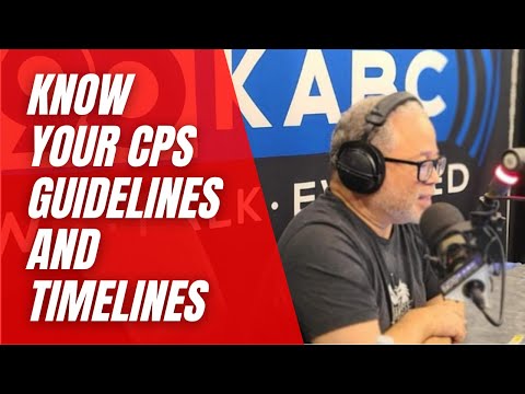Know Your CPS Guidelines And Timelines