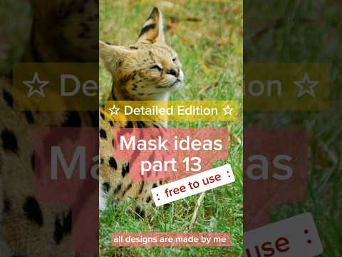 Mask ideas part 13 ⭐Detailed Edition⭐ #catmask #fyp #cattherian #therianmask #wolf #therian #art