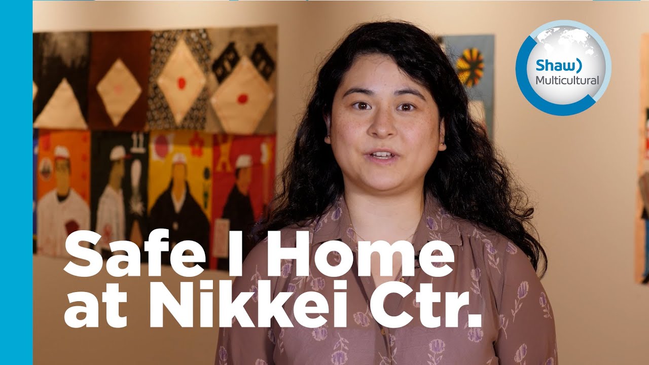 Safe l Home Exhibition at the Nikkei National Museum and Cultural Centre