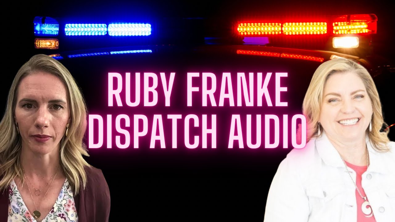 Ruby Franke Dispatch Audio