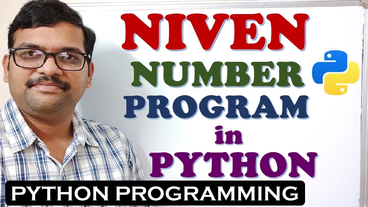NIVEN / HARSHAD NUMBER PROGRAM IN PYTHON PROGRAMMING || PYTHON PROGRAMMING